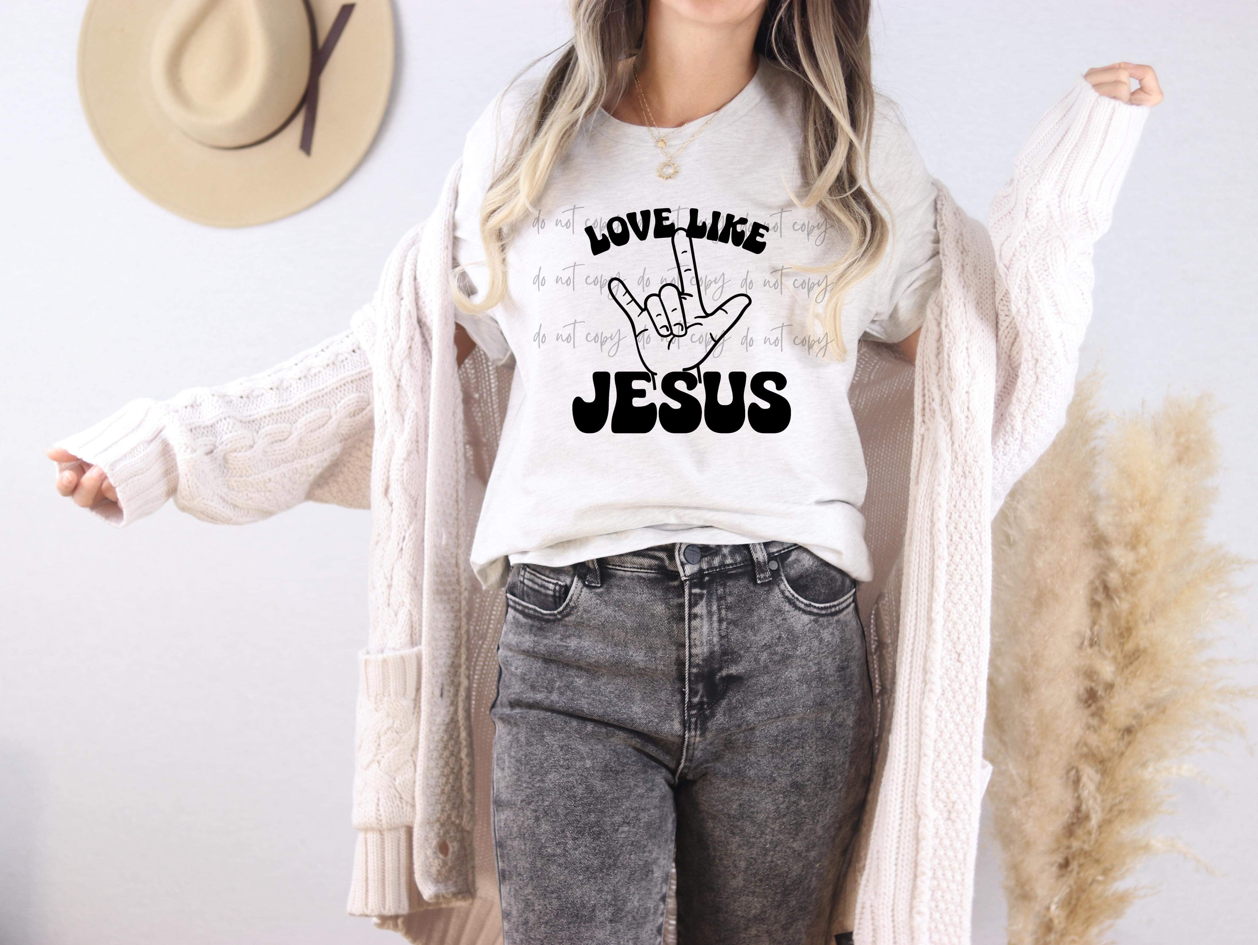 Love Like Jesus BLK ASL TRANSFER – Sassy Sublimation & Screen Prints