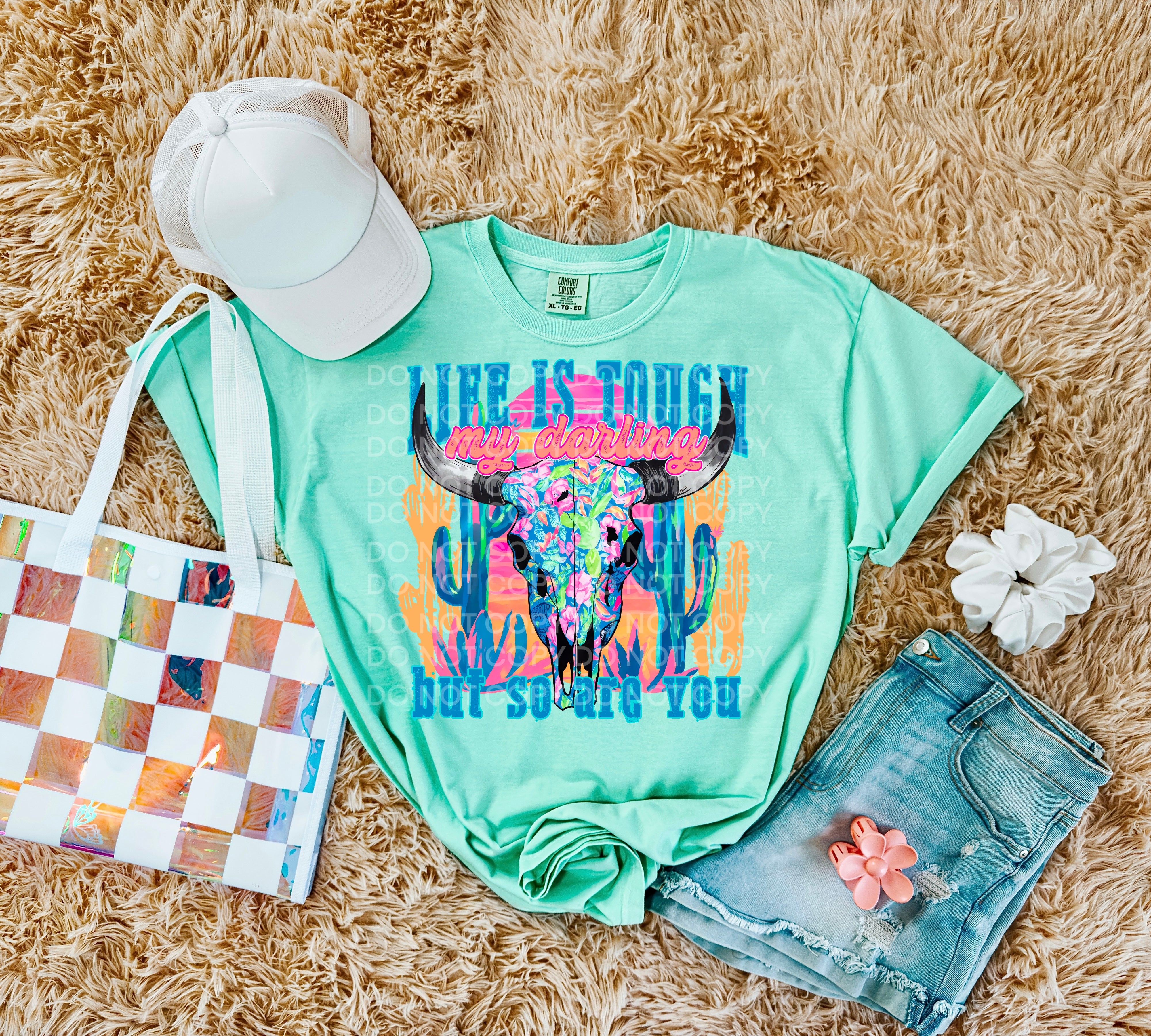 Life Is Tough TRANSFER SCG APR 25 – Sassy Sublimation & Screen Prints