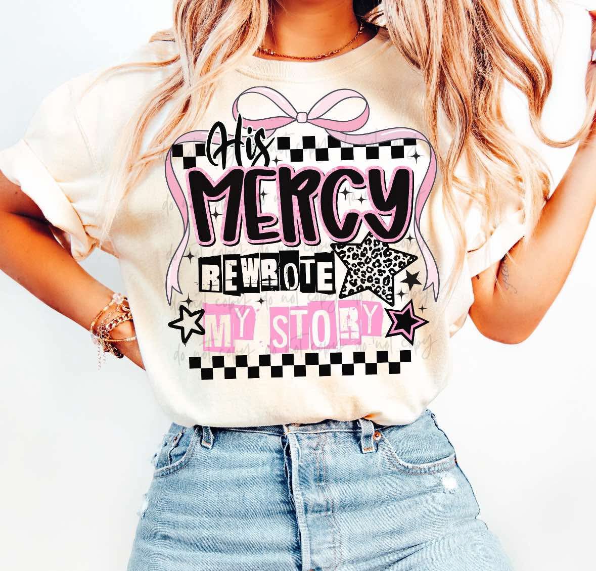 His Mercy Rewrote My Story Color Dropdown TRANSFER – Sassy Sublimation ...