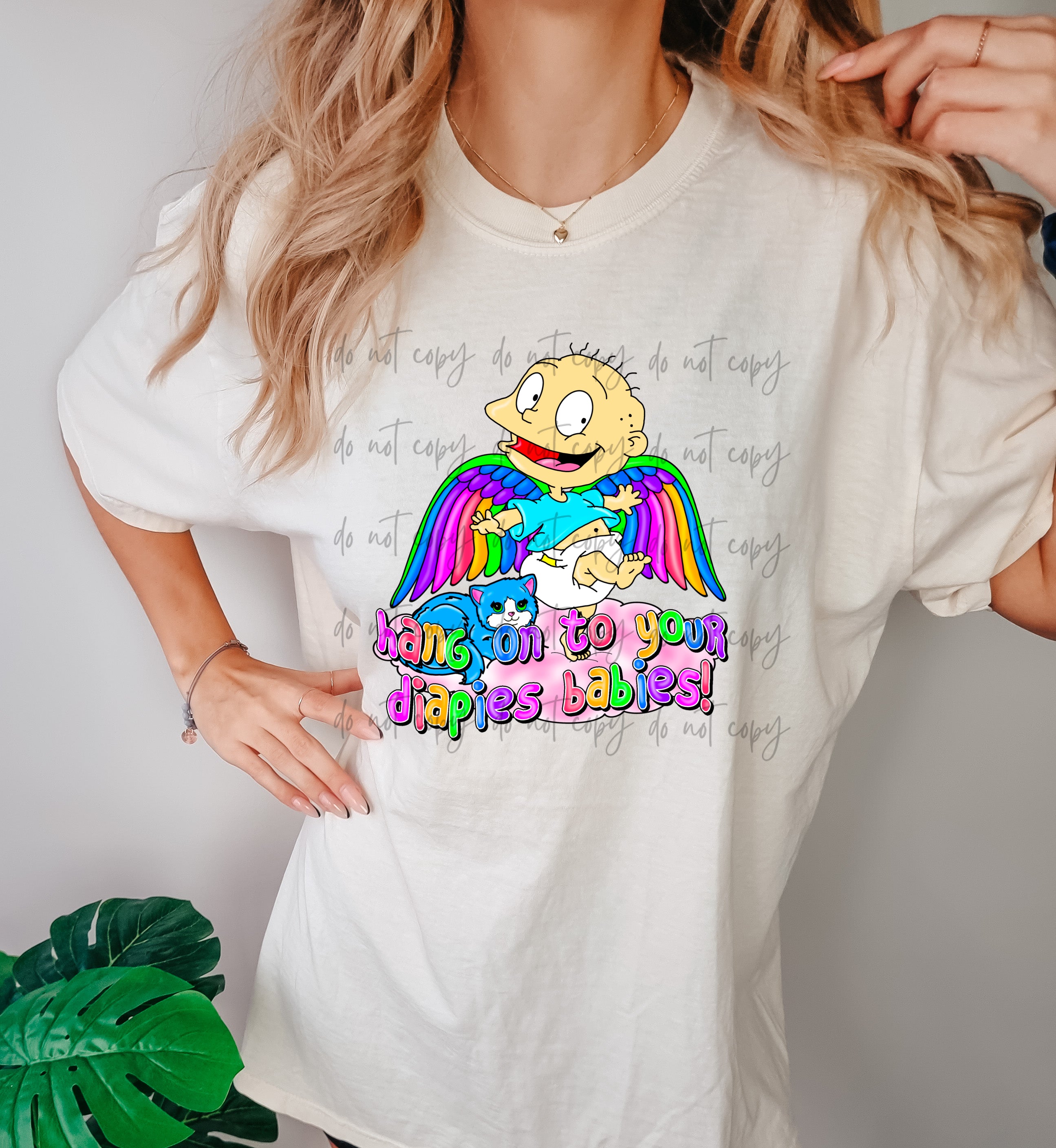 Hang Onto Your Diapies Babies TRANSFER – Sassy Sublimation & Screen Prints