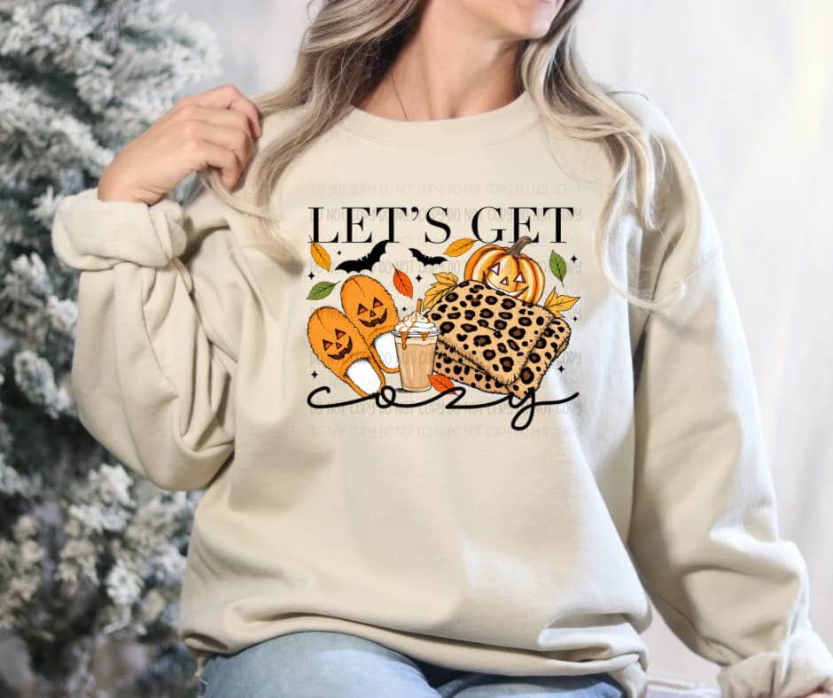 Let's Get Cozy TRANSFER SCG – Sassy Sublimation & Screen Prints