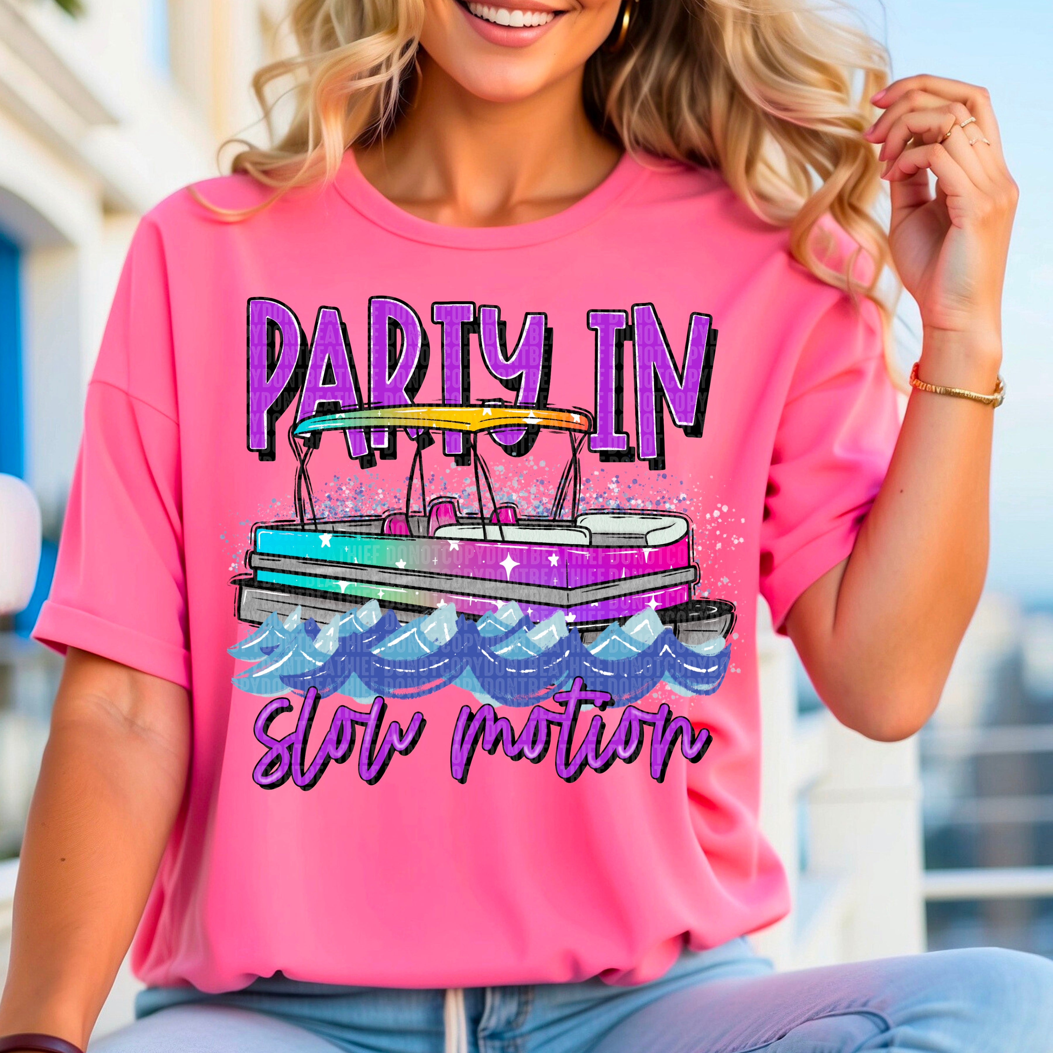 Party In Slow Motion Pontoon SDD TRANSFER – Sassy Sublimation & Screen ...