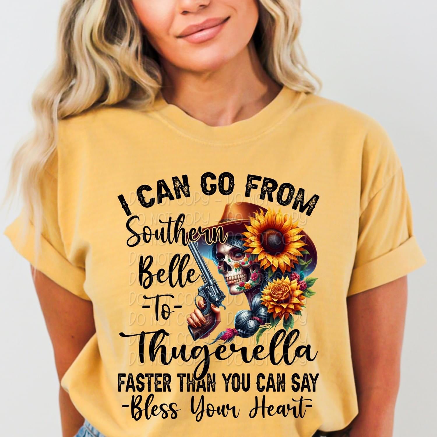 I Can Go From Southern Belle To Thugerella TRANSFER – Sassy Sublimation ...