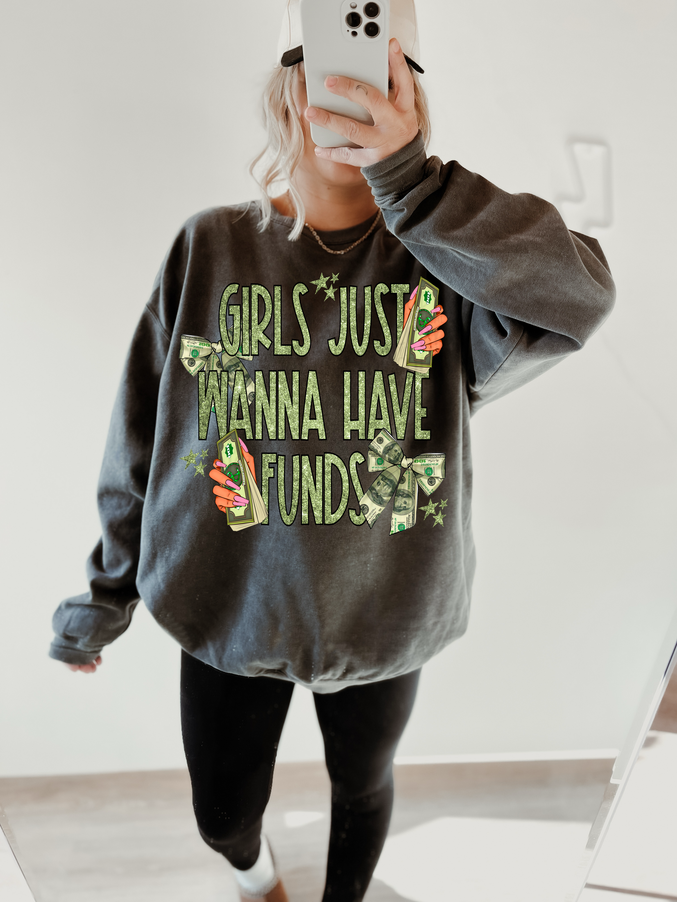 Girls Just Wanna Have Funds TRANSFER – Sassy Sublimation & Screen Prints