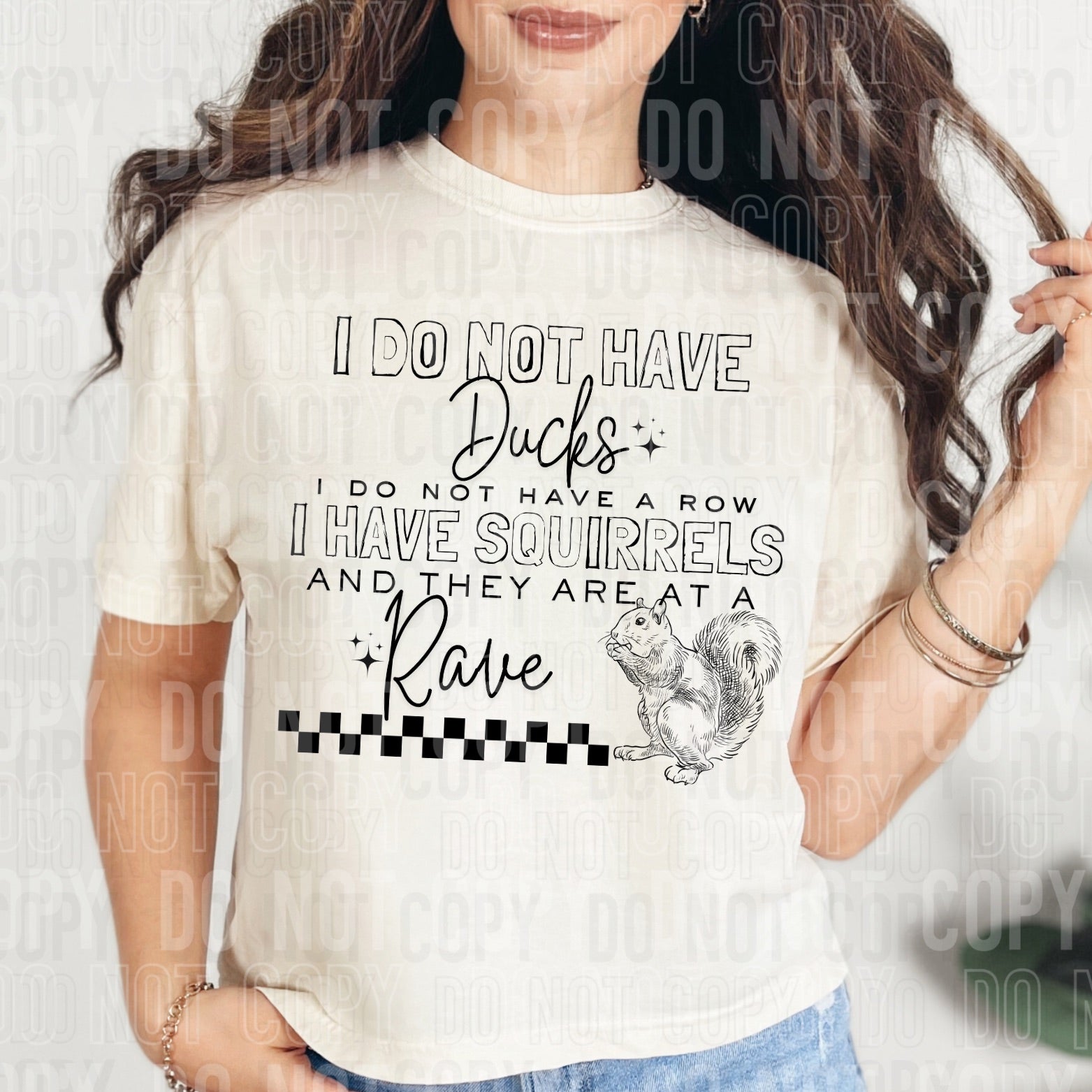 I Do Not Have Ducks I Do Not Have A Row I Have Squirrels And They’re A ...