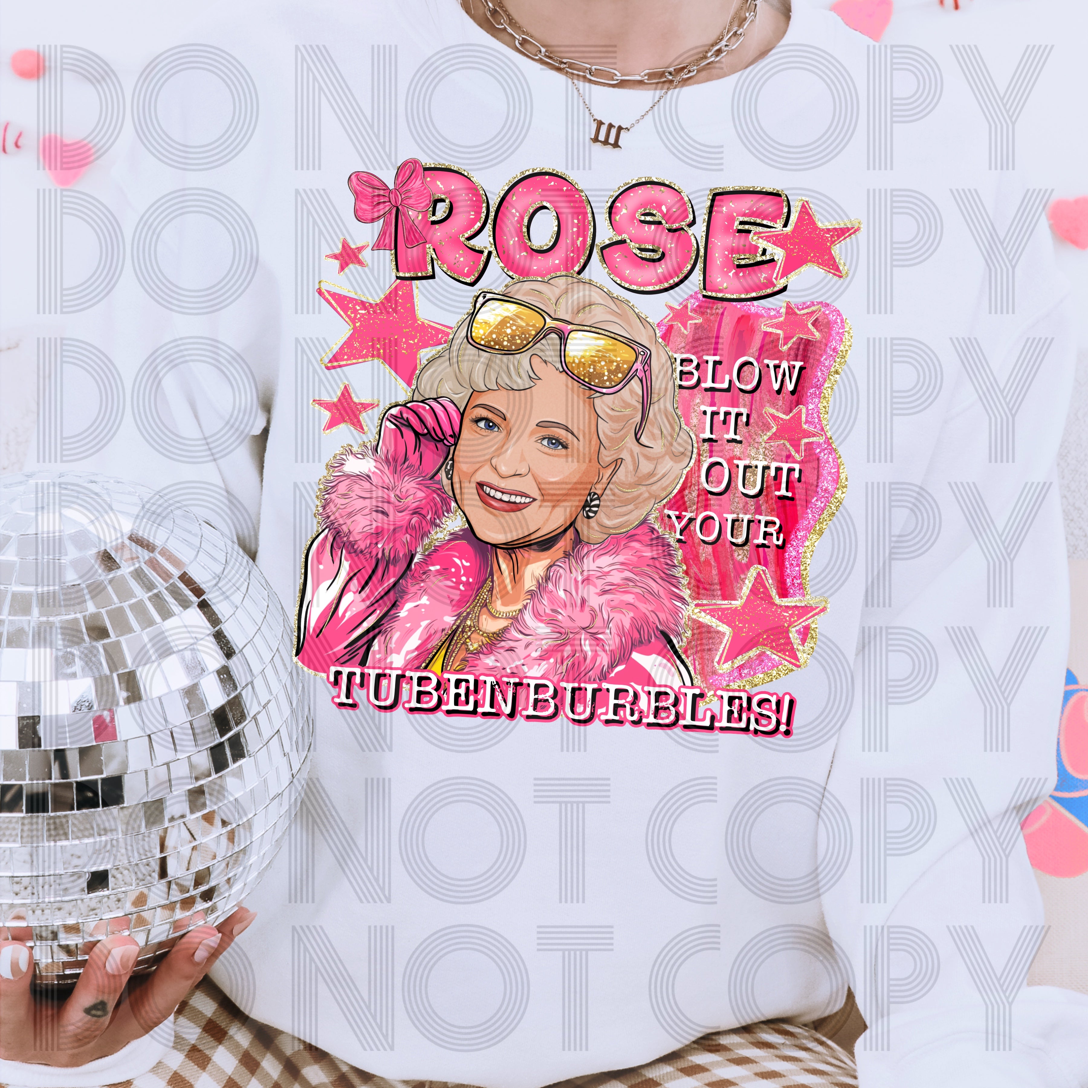 Blow It Out Your Tubenburbles TRANSFER RHD GOLDEN BABES COLLAB – Sassy ...