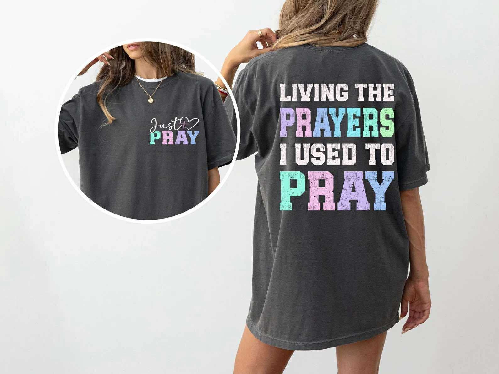 Living The Prayers I Used To Pray With Pocket COLOR DROPDOWN TRANSFER ...