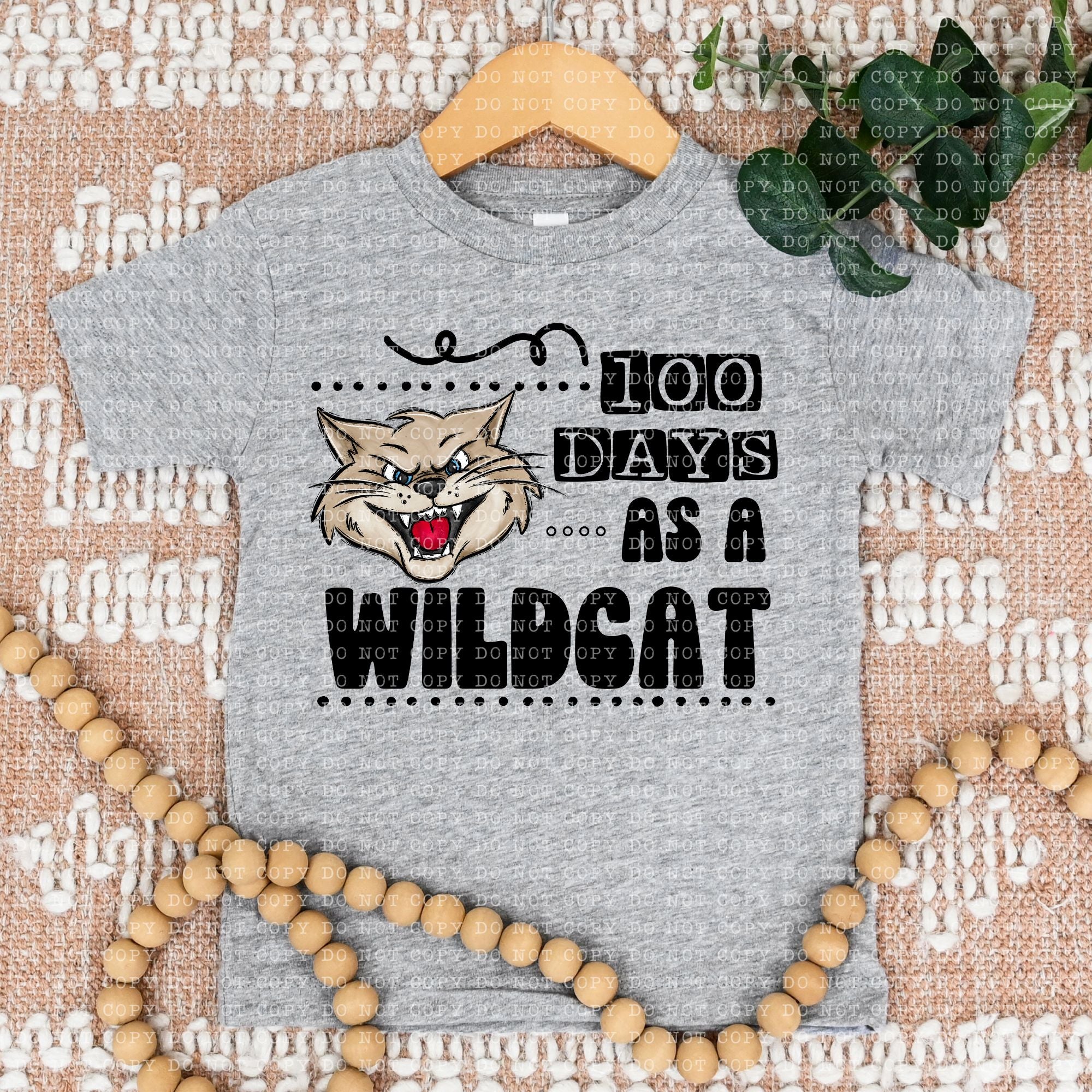 100 Days As A Wildcat TRANSFER – Sassy Sublimation & Screen Prints