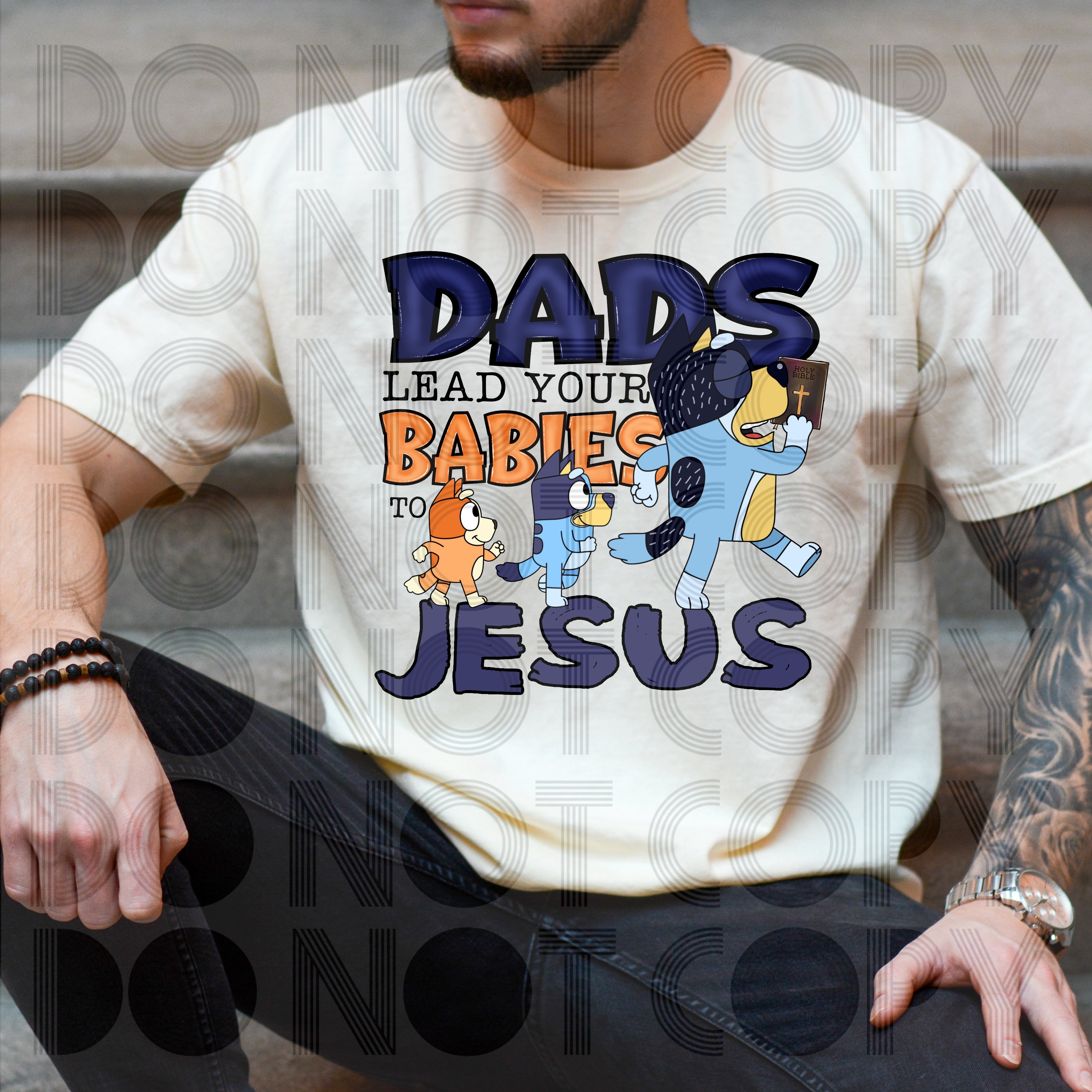 Dads Lead Your Babies To Jesus TRANSFER RHD FEB 25 BL_EY EASTER COLLAB ...