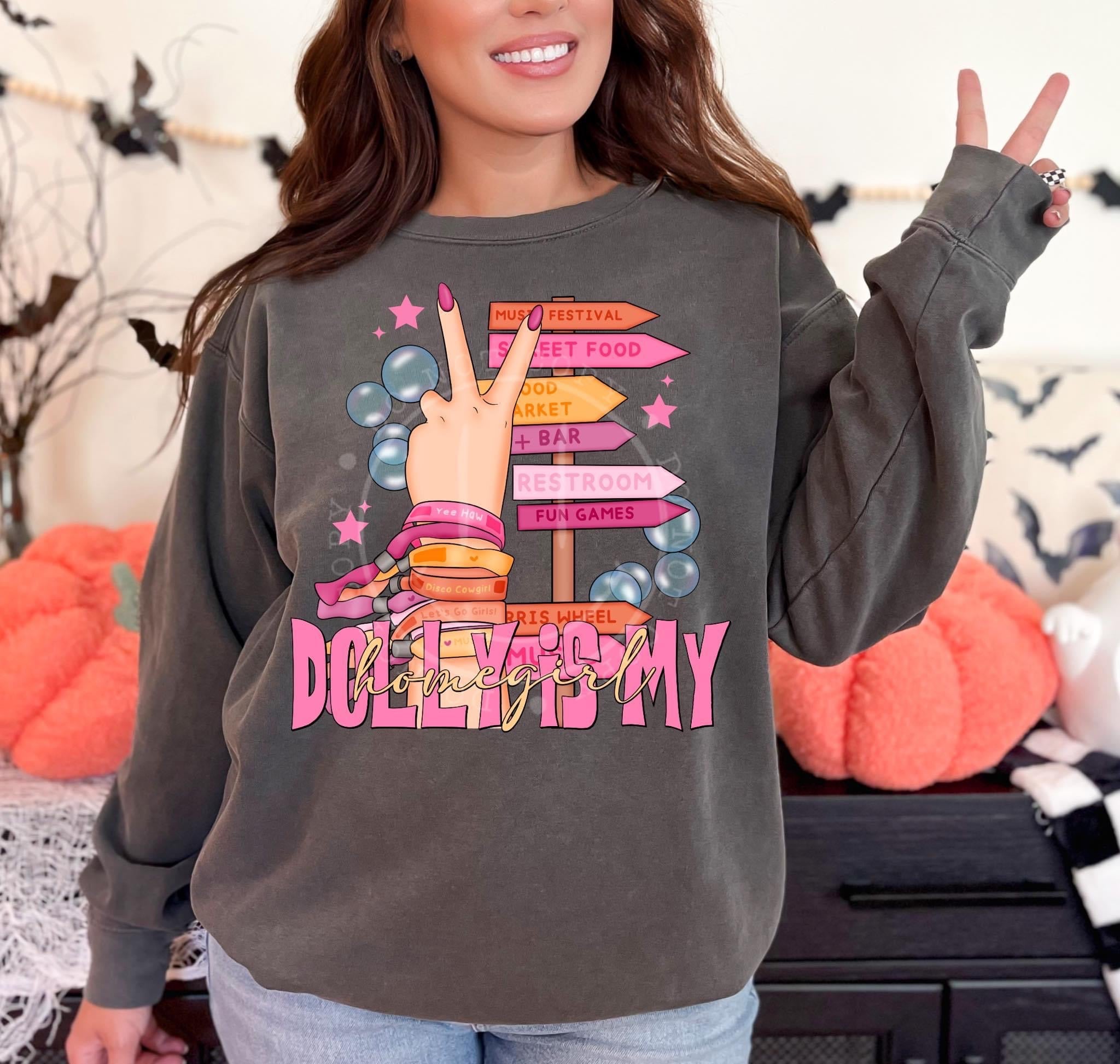 Dol_y Is My Homegirl TRANSFER – Sassy Sublimation & Screen Prints