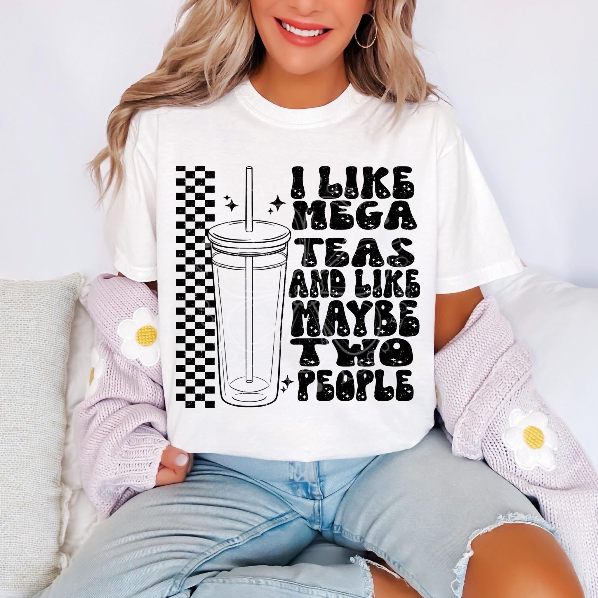 I Like Mega Teas And Like Maybe Two People Checkered Blk TRANSFER ...