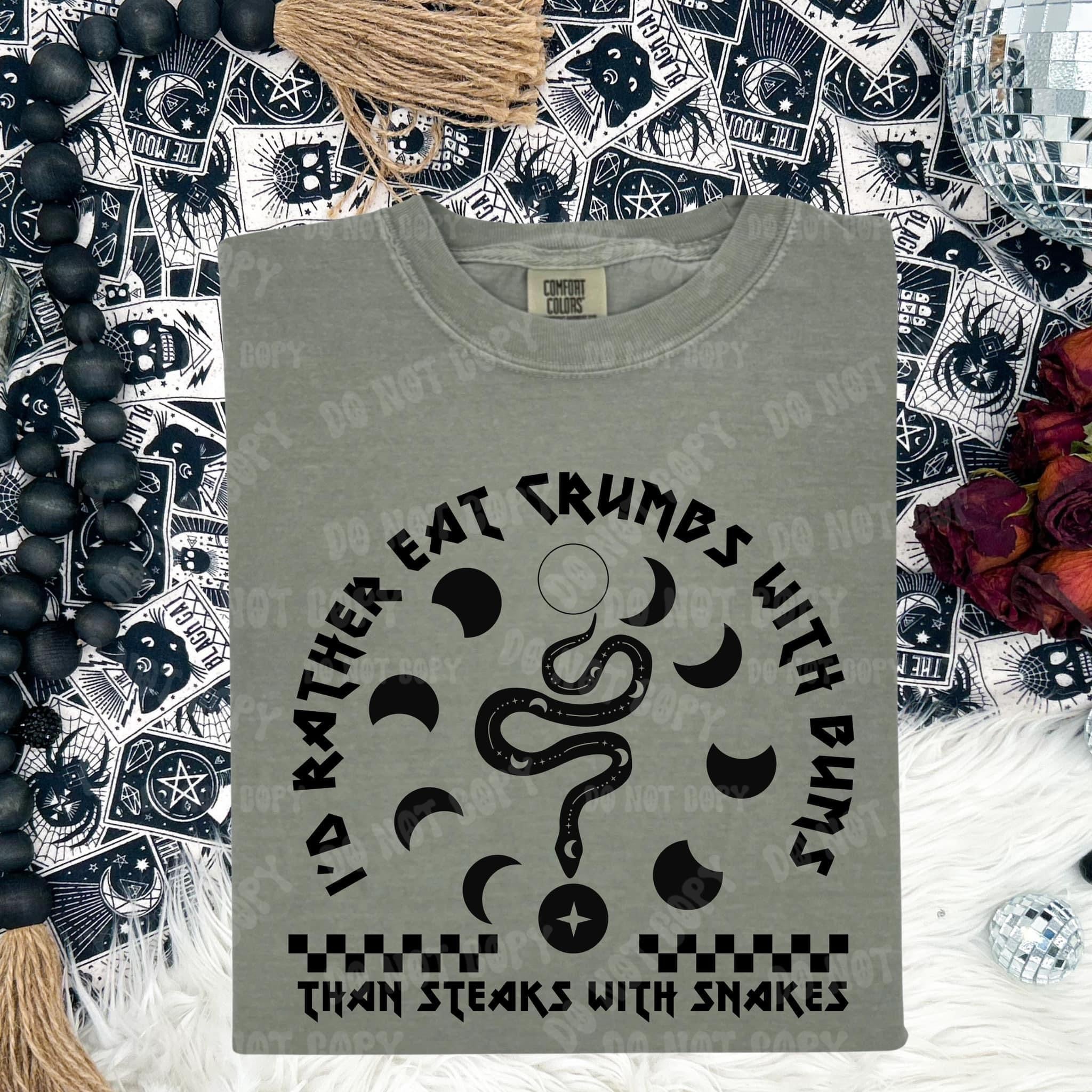 Rather Eat Crumbs With Bums TRANSFER HMWK – Sassy Sublimation & Screen ...