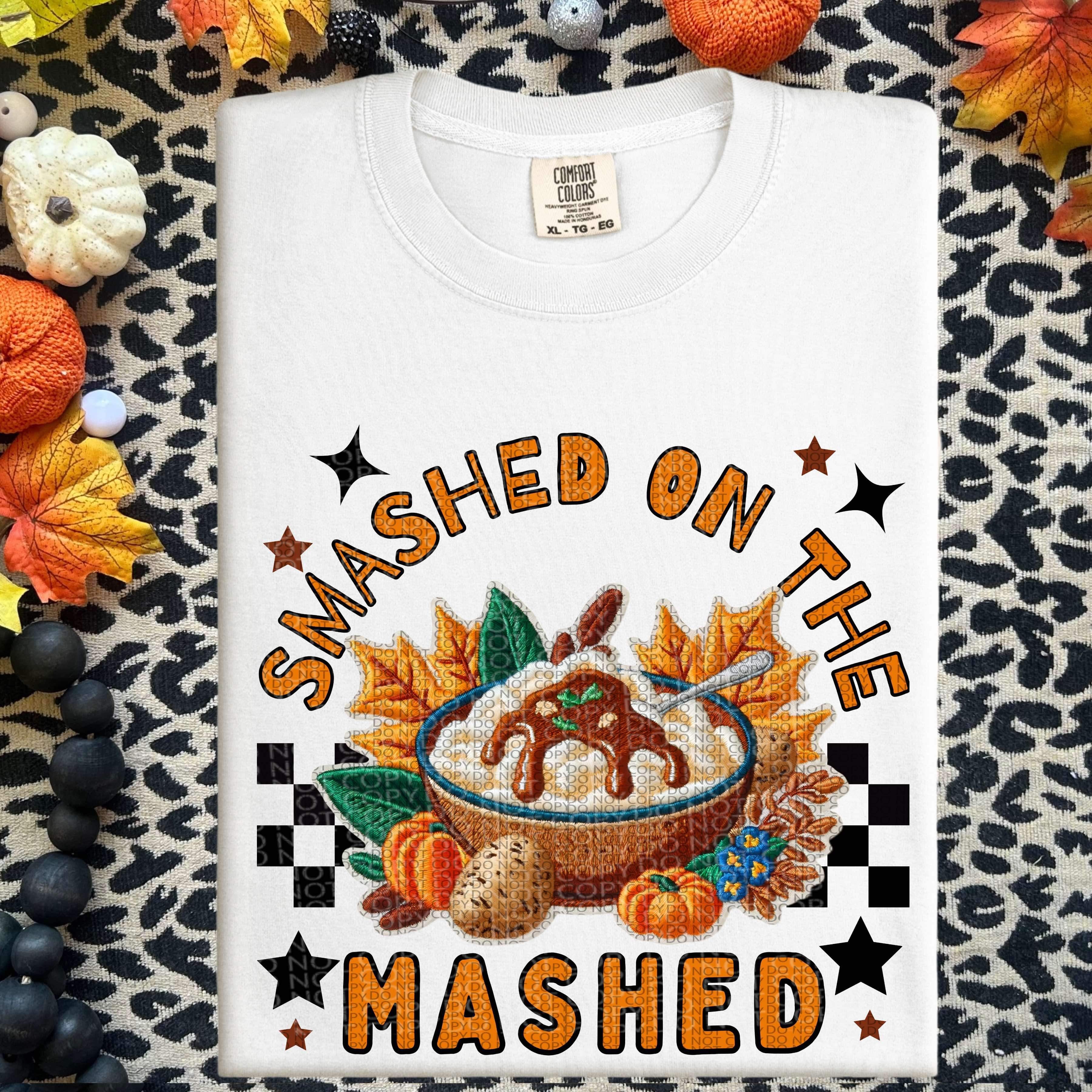 Smashed On The Mashed TRANSFER HMWK – Sassy Sublimation & Screen Prints