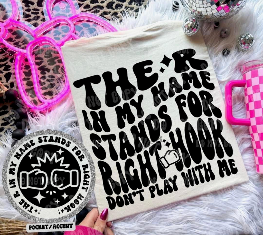 The R In My Name Stands For Right Hook With Pocket TRANSFER HMWK ...