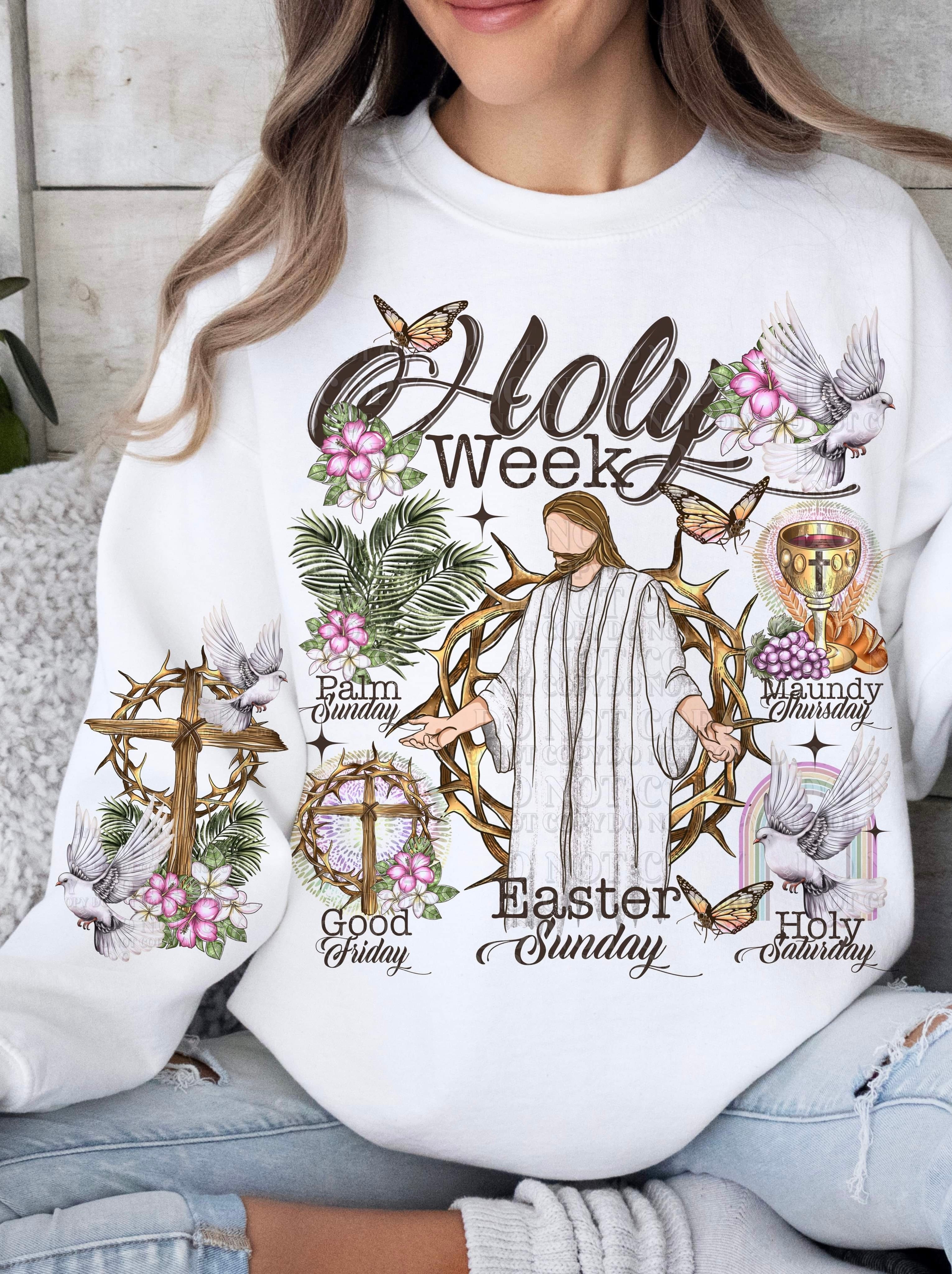 Holy Week With Sleeve TRANSFER – Sassy Sublimation & Screen Prints