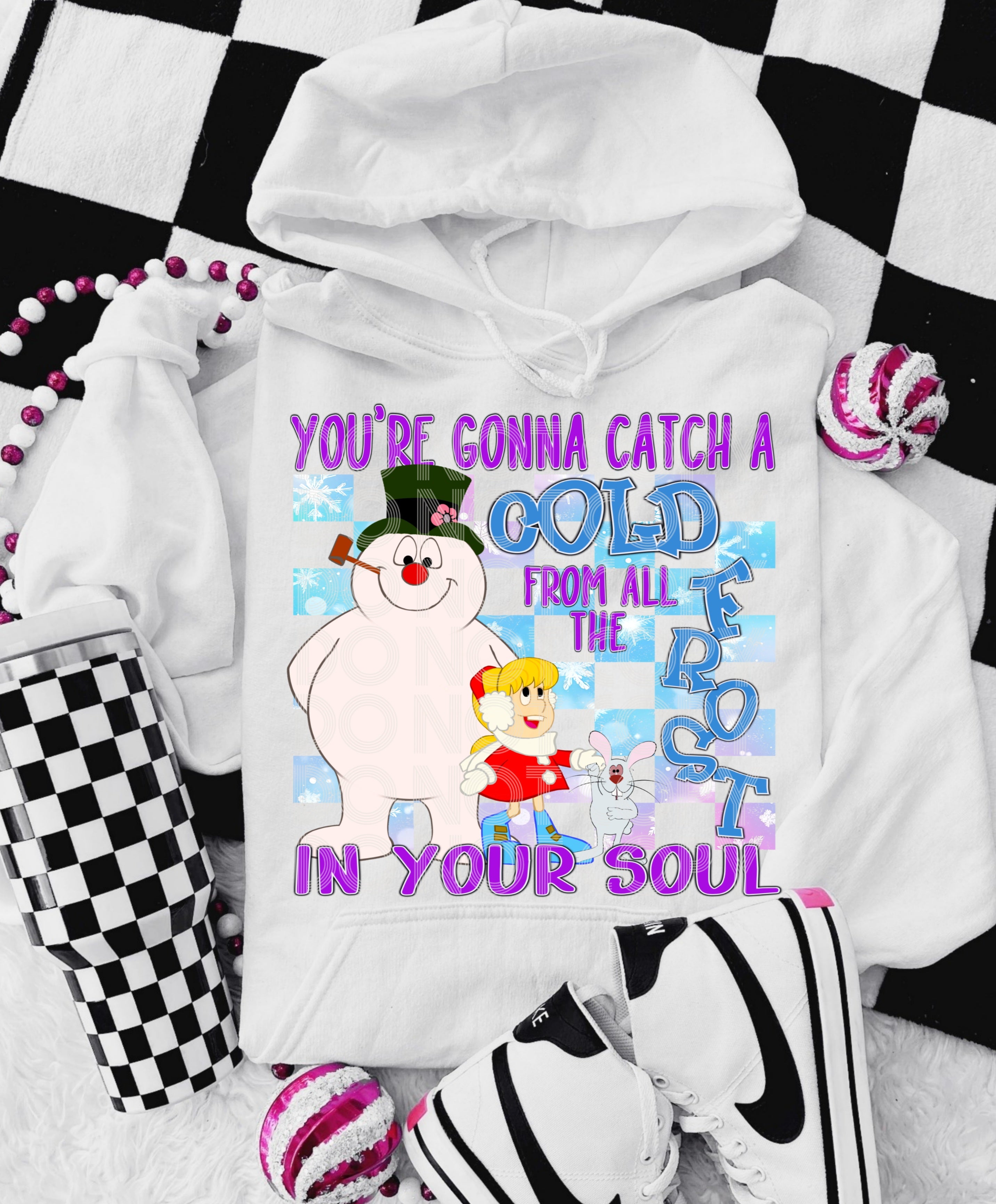 You’re Gonna Catch A Cold Frost TRANSFER DD Collab – Sassy Sublimation ...