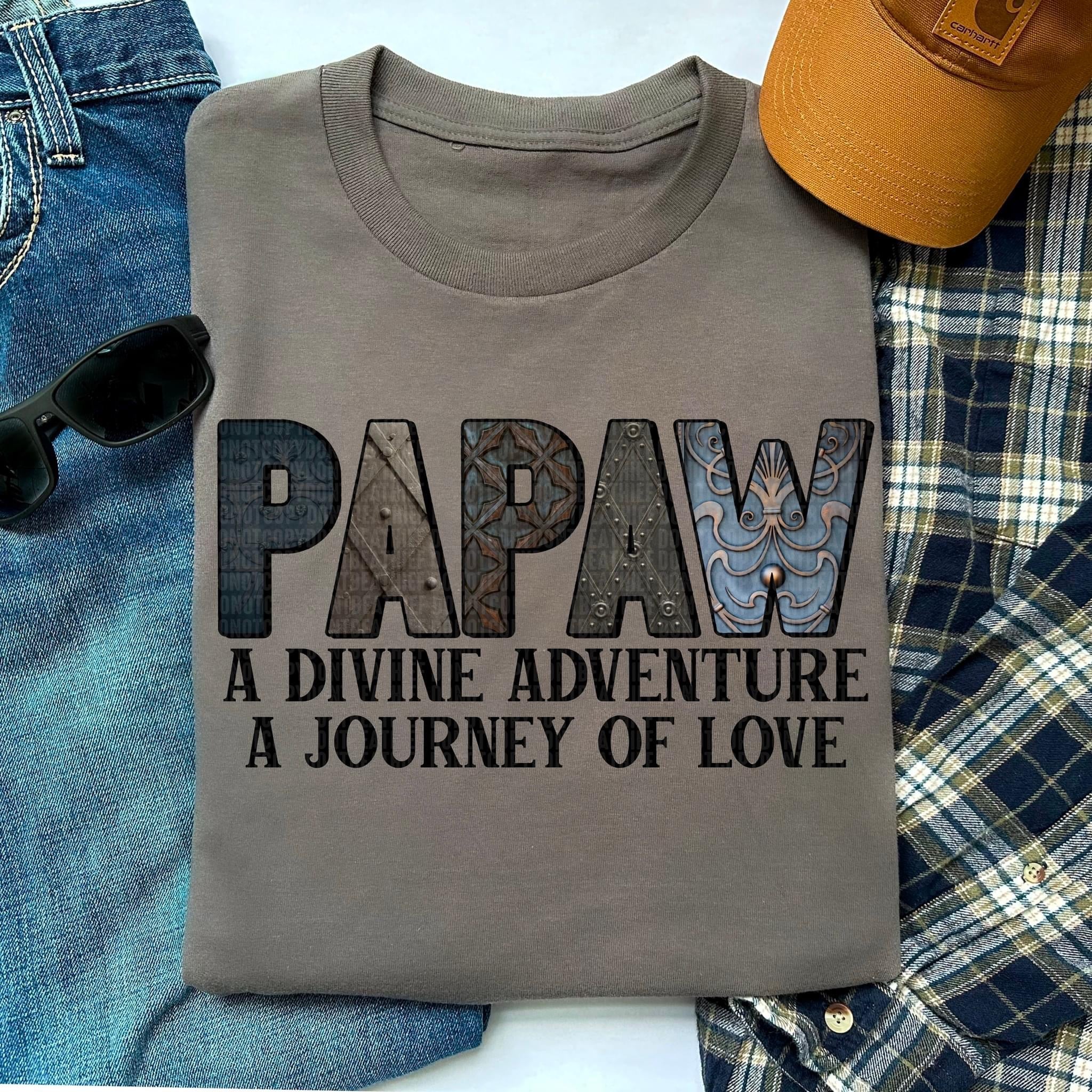 Papaw A Divine Adventure A Journey Of Love TRANSFER – Sassy Sublimation ...
