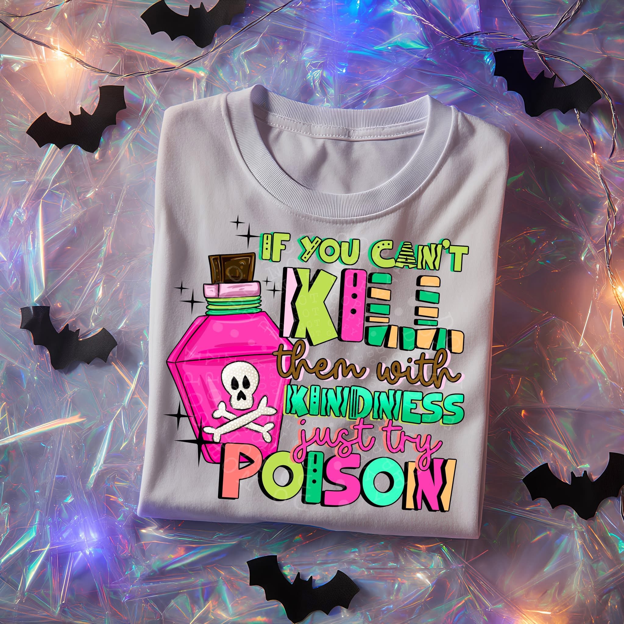 Just Use Poison TRANSFER CST JULY – Sassy Sublimation & Screen Prints