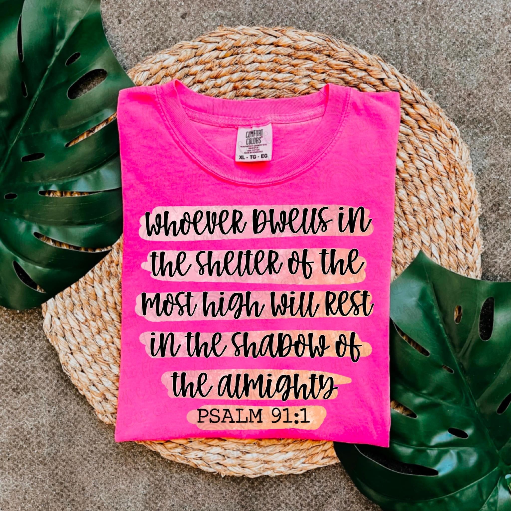 Psalm 91:1 Pink/Blk TRANSFER SAL – Sassy Sublimation & Screen Prints