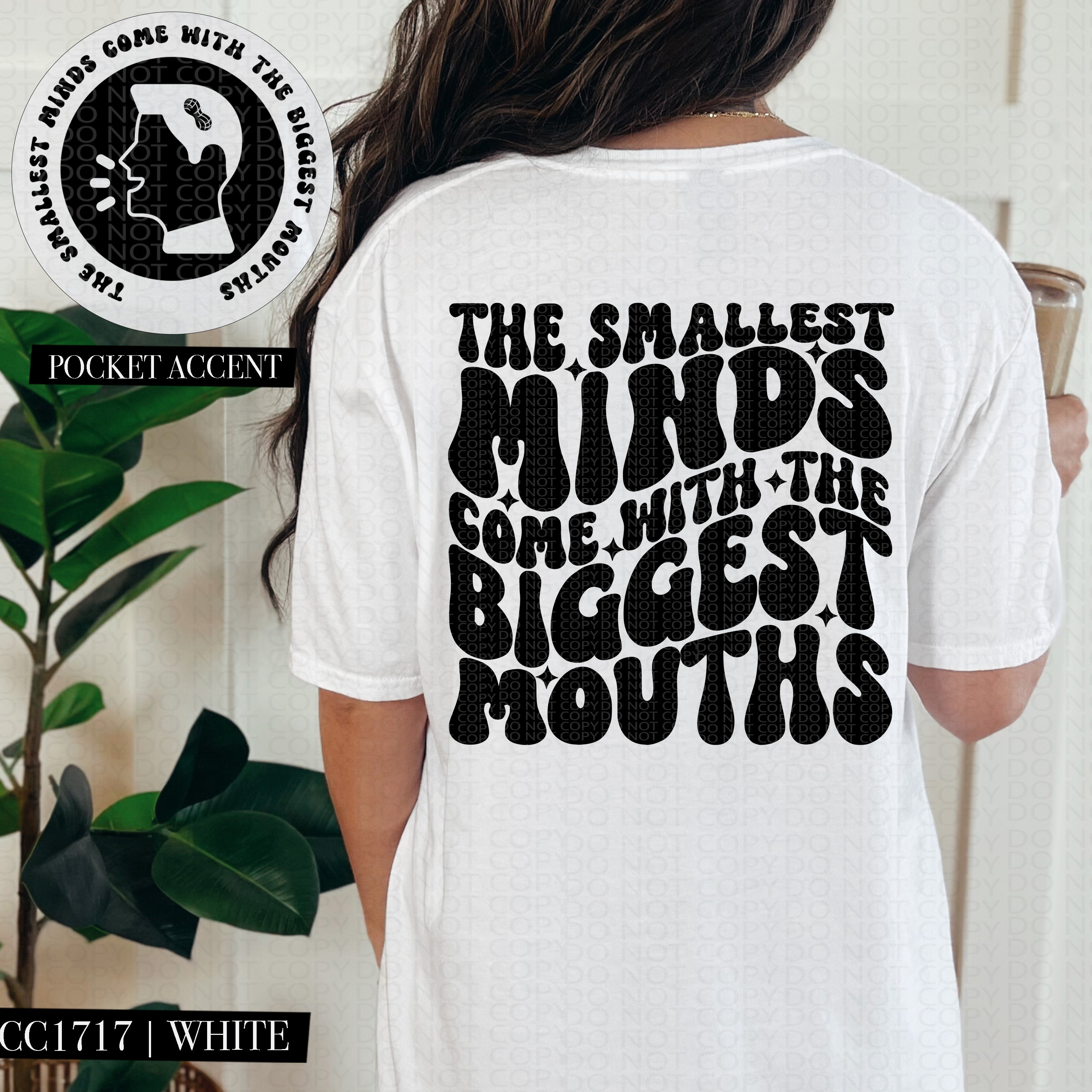 The Smallest Minds Come With The Biggest Mouths Color Dropdown With Po ...
