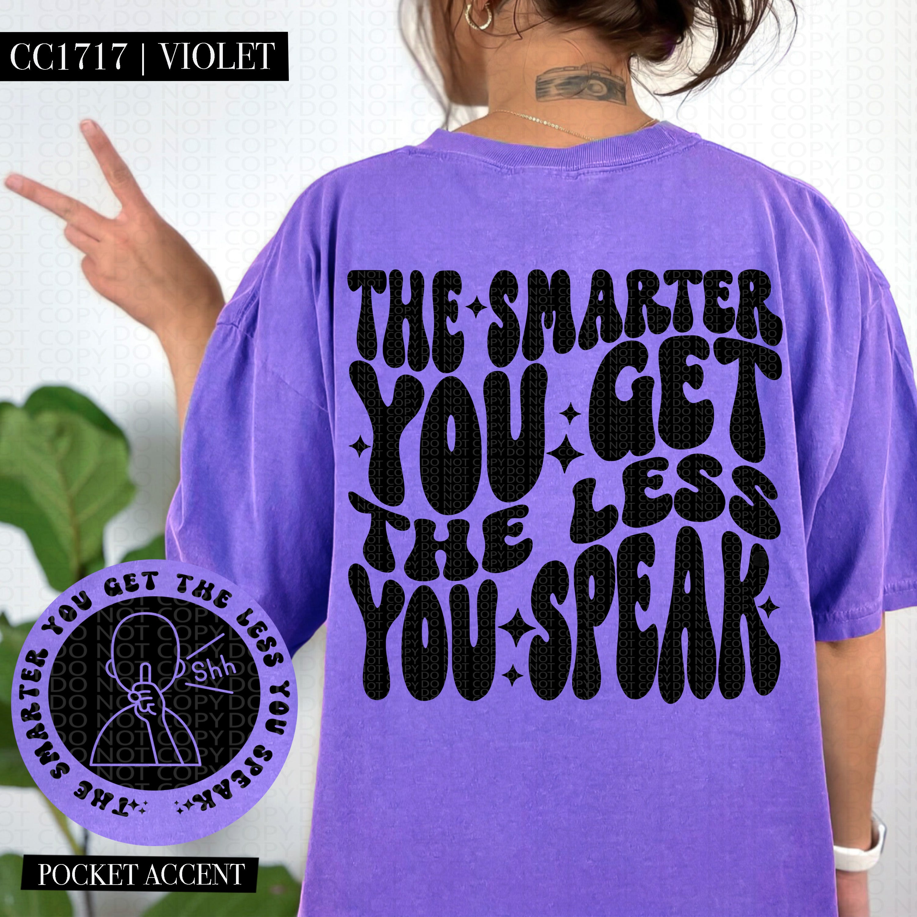 The Smarter You Get The Less You Speak Color Dropdown With Pocket TRAN ...