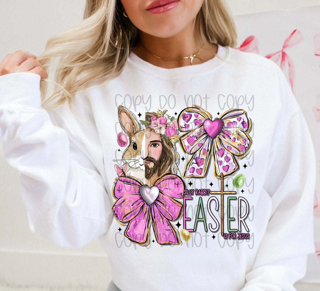 Silly Rabbit Easter Is For Jesus Bow TRANSFER SSD JAN 26 – Sassy ...