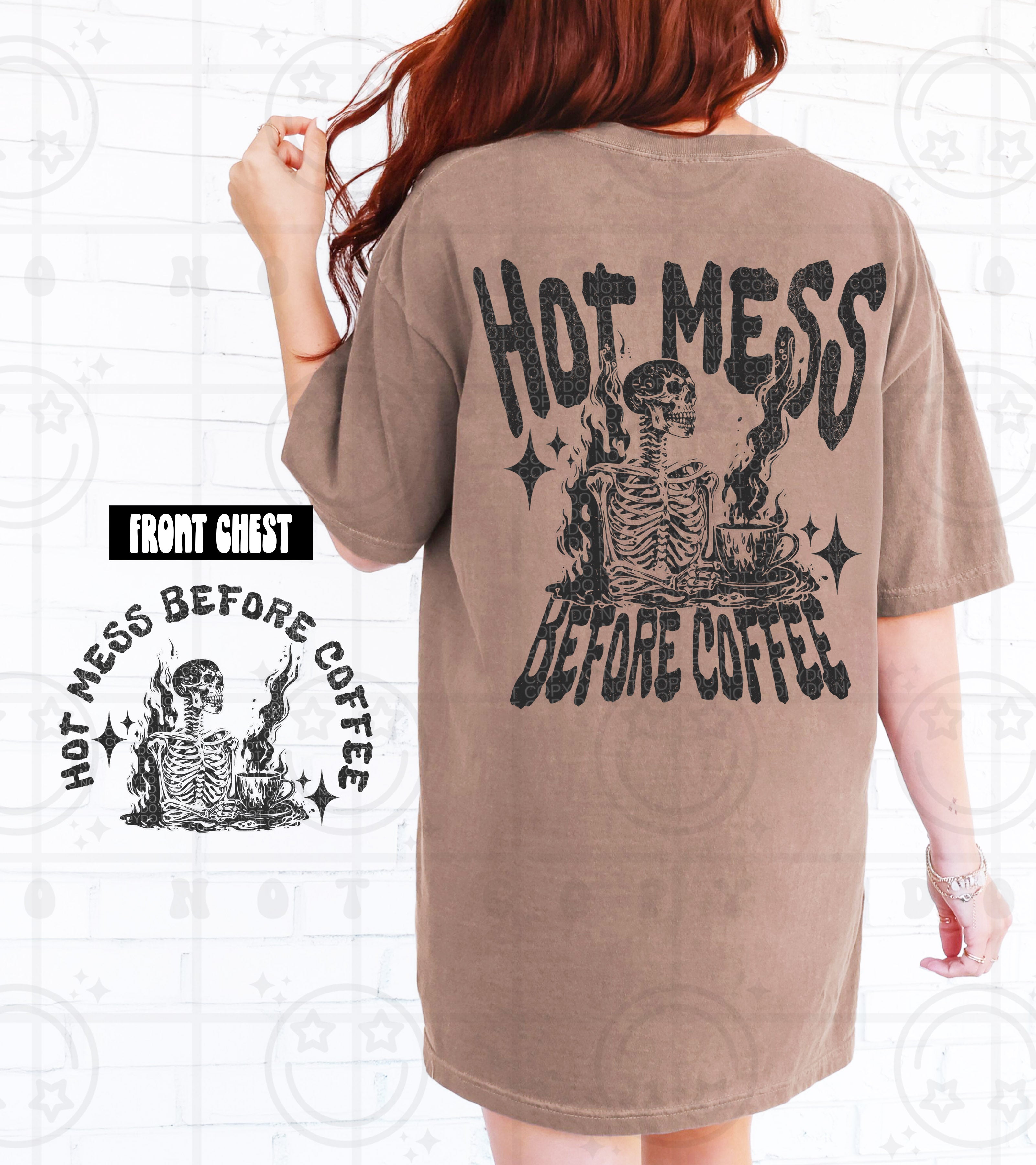Hot Mess Before Coffee With Pocket Color Dropdown TRANSFER HMWK MAY 25 ...