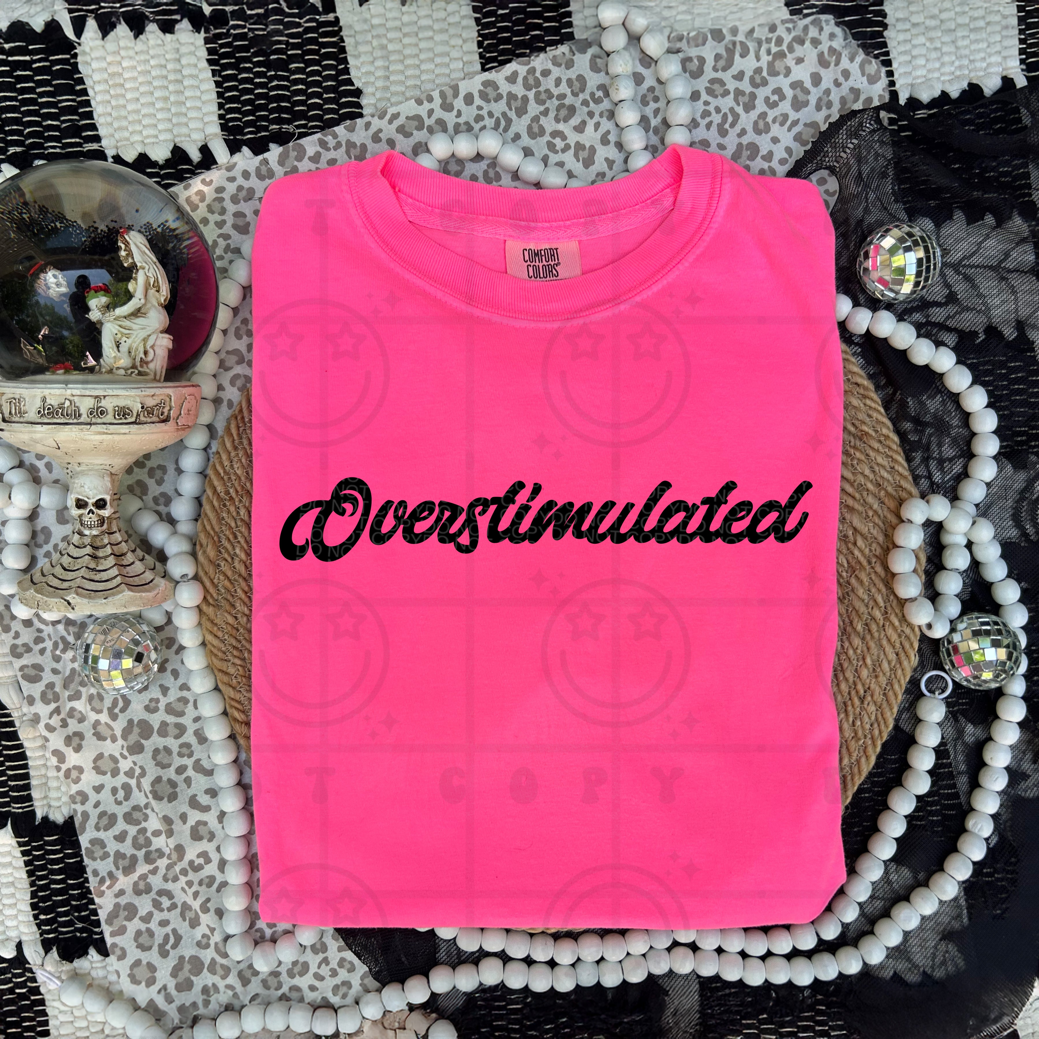Overstimulated Color Dropdown TRANSFER HMWK JULY 25 – Sassy Sublimation ...