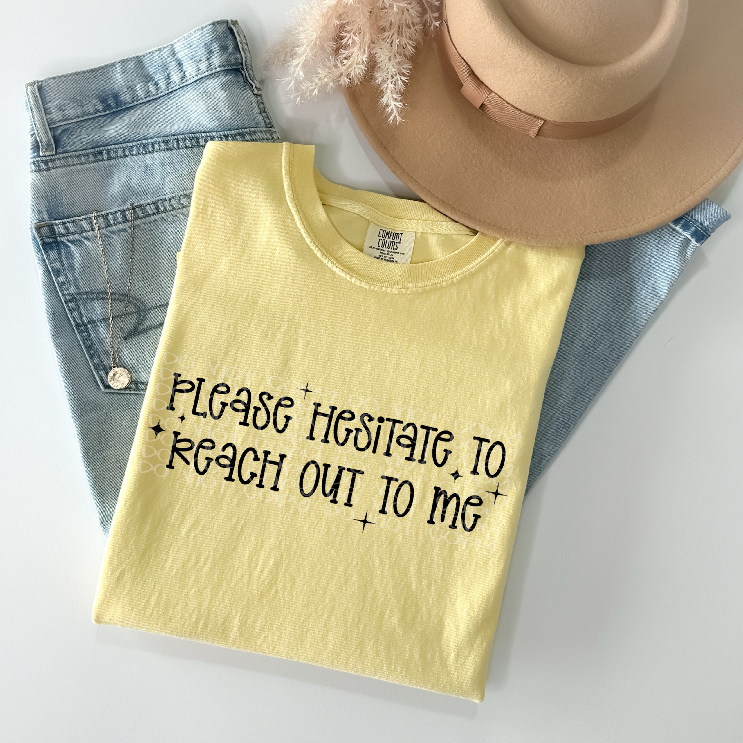 Please Hesitate To Reach Out To Me Color Dropdown TRANSFER SCAR NOV 25 ...