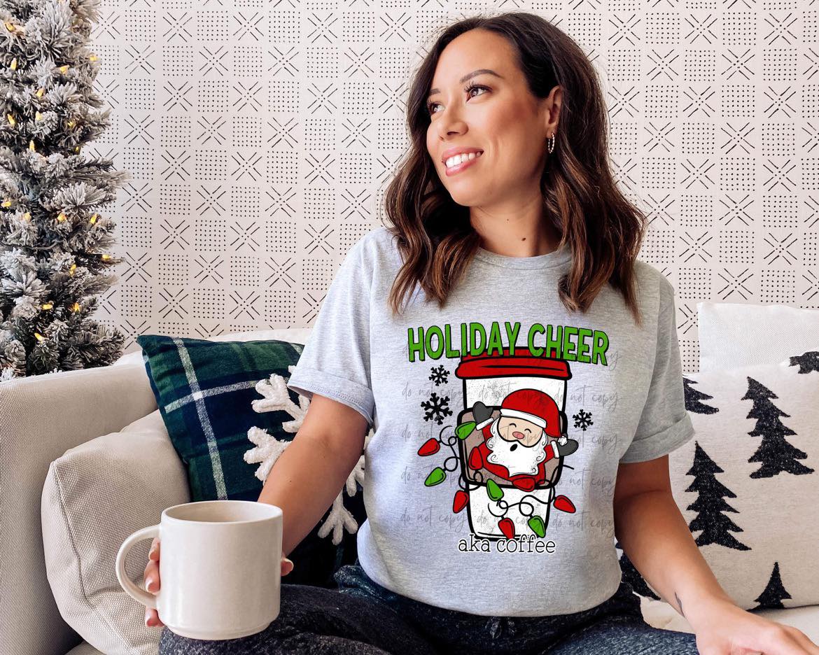 Holiday Cheer Aka Coffee TRANSFER – Sassy Sublimation & Screen Prints