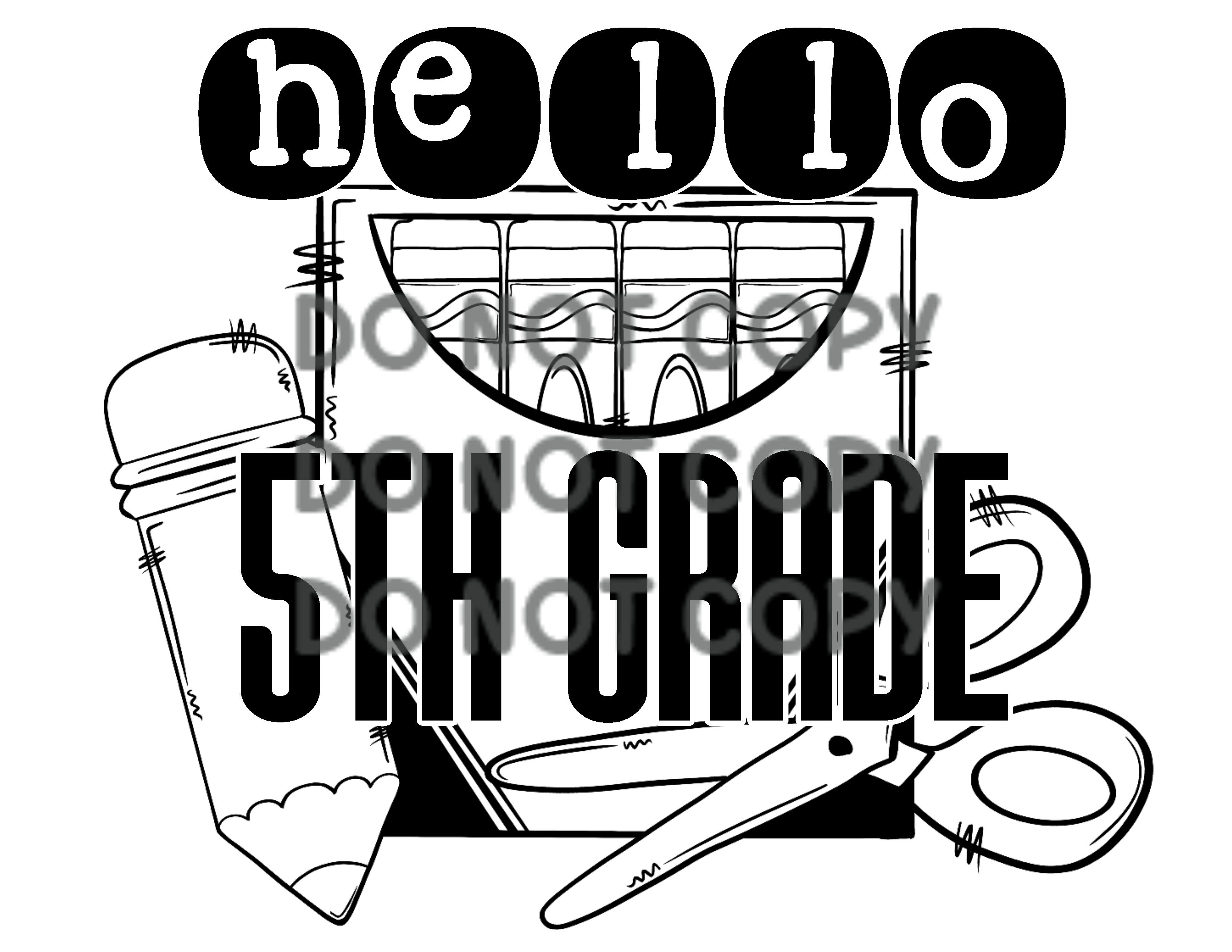 Hello 5th Grade Black And White Pencil Crayons Scissors Sublimation Tr ...