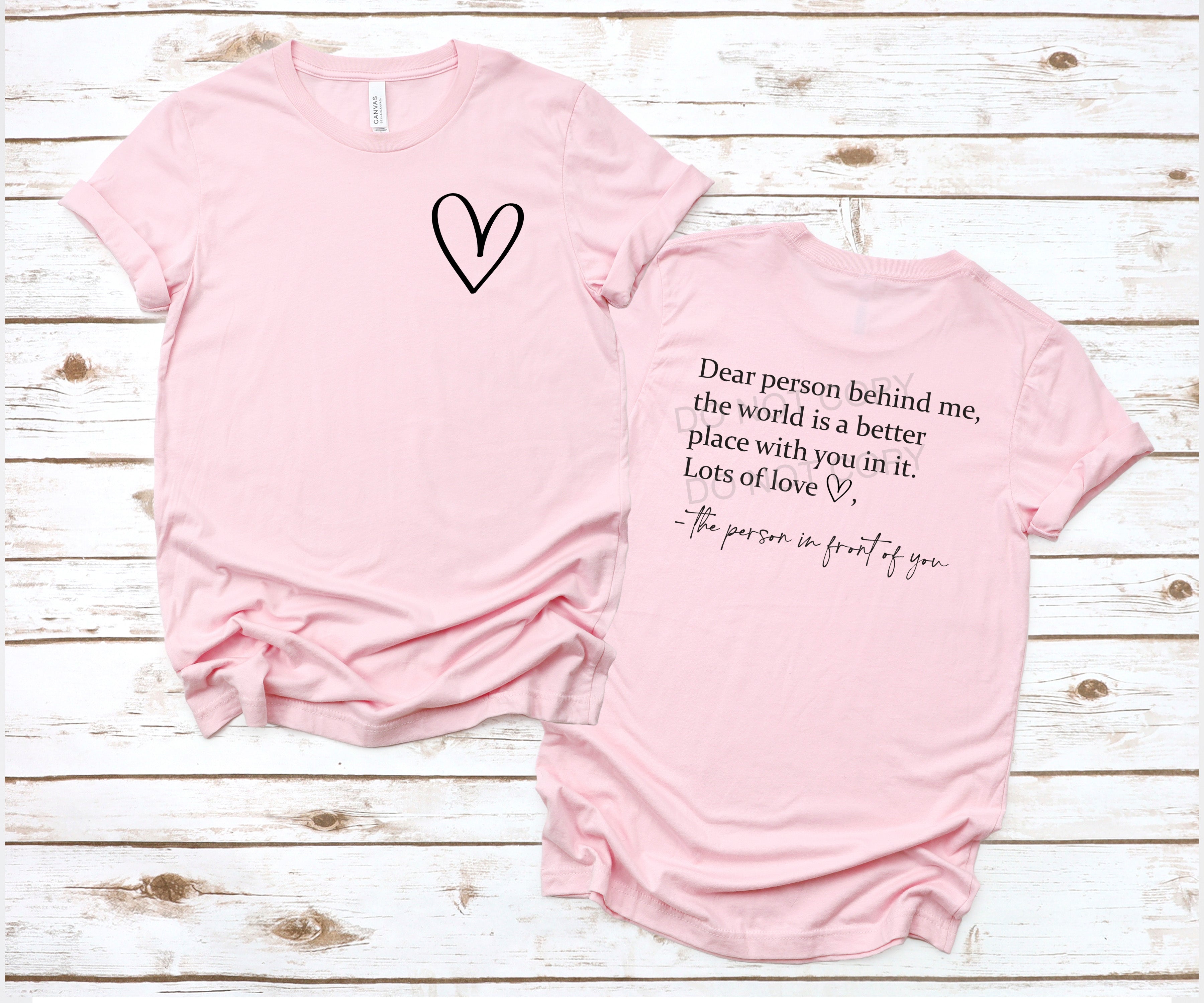 Dear Person Behind Me (Front and Back) SCREEN – Sassy Sublimation ...